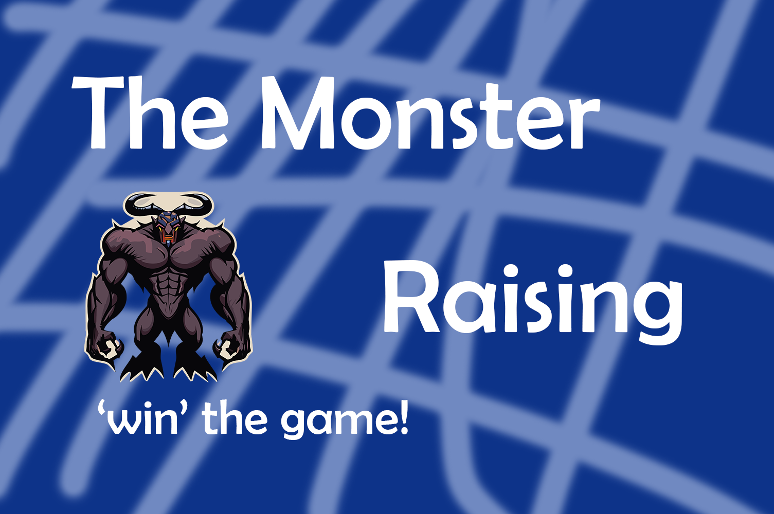 The Monster Raising by JIYSe