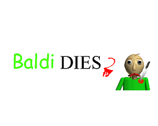 Baldi dies chapter 2 by Kouggu8is