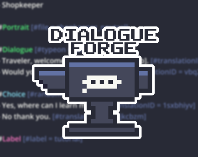 Dialogue Forge by Minoqi