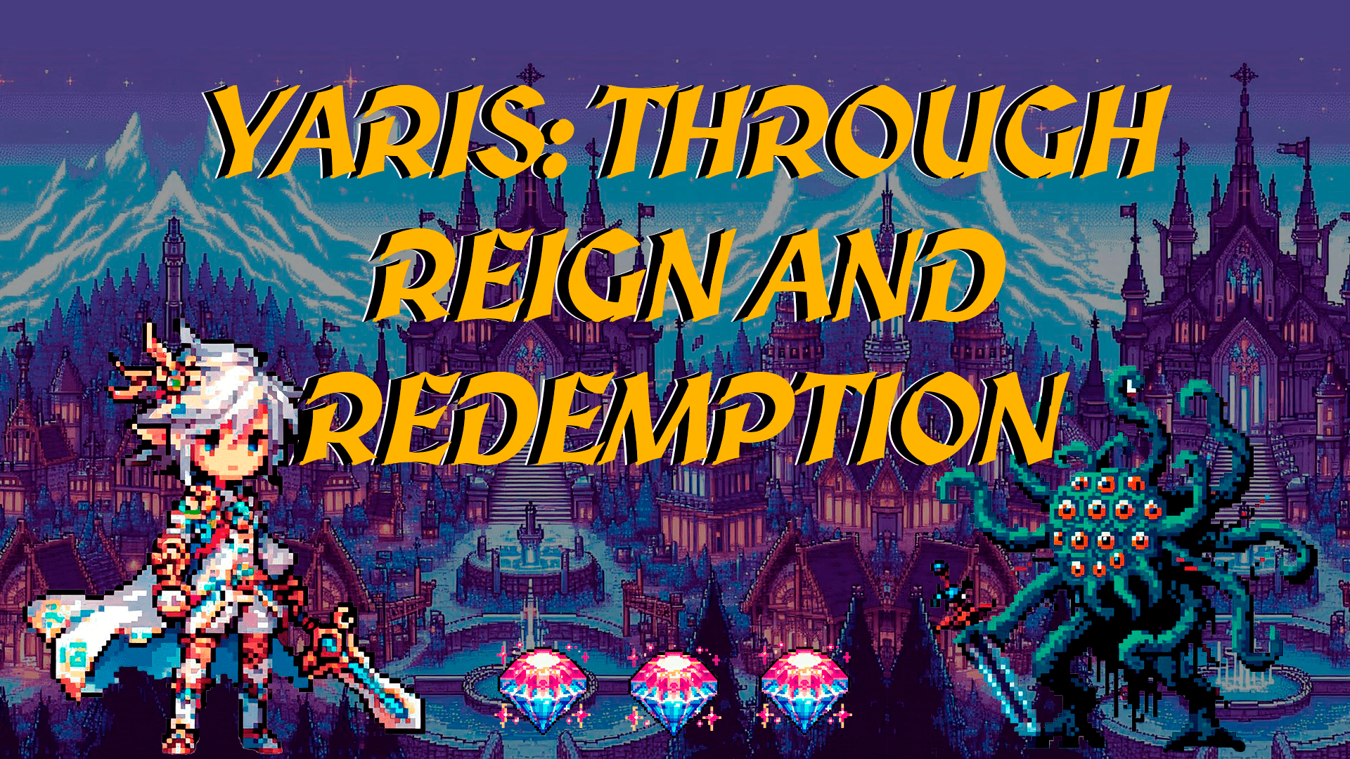 Yaris: Through Reign and Redemption by ASTER10S_POLY
