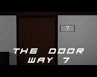 The Door Way 7 Is Released - itch.io