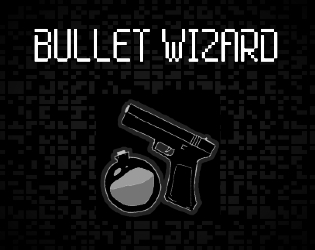 Bullet Wizard by Wolfinred, Kevin Redgrave
