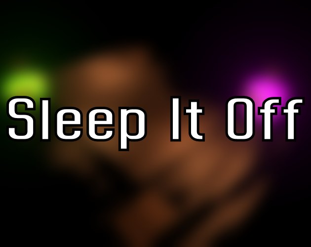 Sleep It Off by Makers Collective