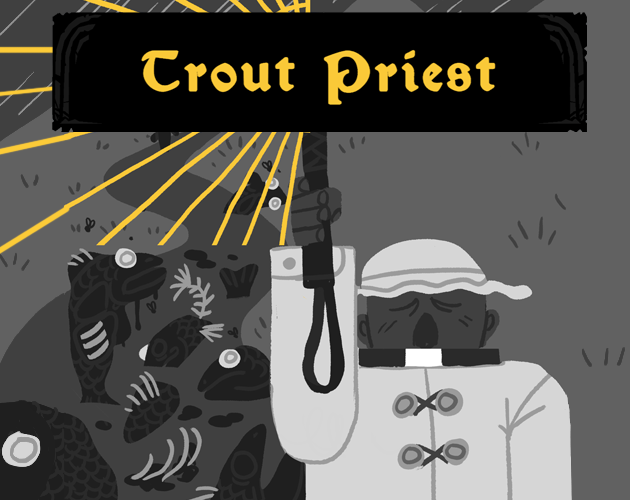 Trout Priest - Final Stretch - Trout Priest by Dan Emmerson