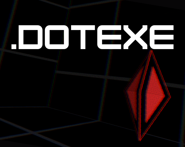 .dotEXE - Jam Version by R3NDER