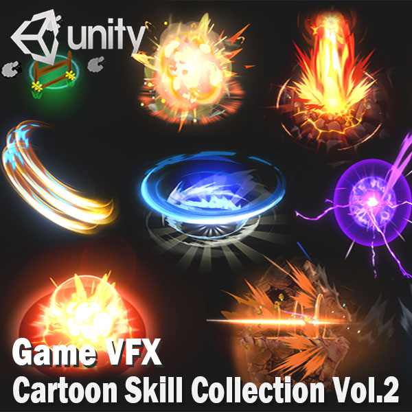 Unity Game VFX - Cartoon Skill Collection Vol.2 by Eric Wang_Unity VFX ...