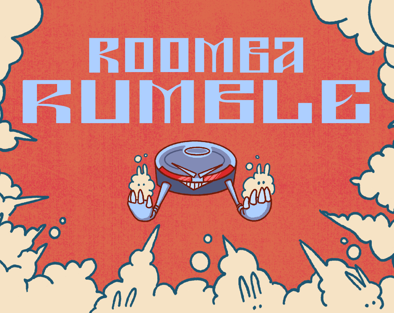 Roomba Rumble by danaPi, yanos1, Noa.dv, HadasHaimovich