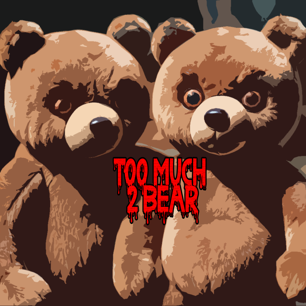 Too Much 2 Bear by Absolute Panda