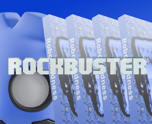 Rockbuster by whoisryosuke