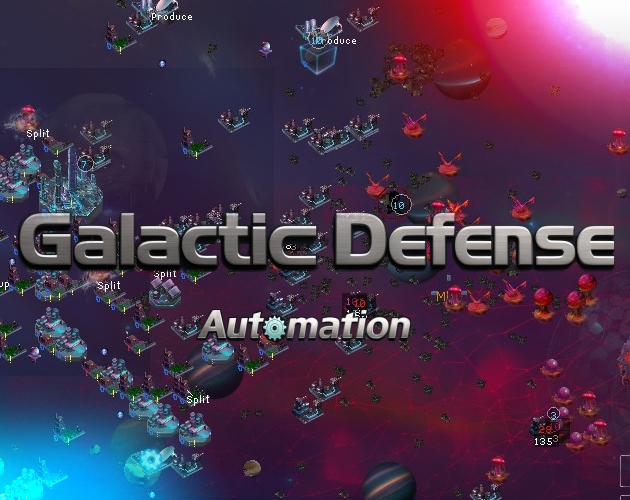 Galactic Defense: Automation (Demo) by xjxxjx1017