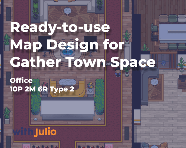Ready-to-use Gather Town Map - Office Type 2 by with Julio