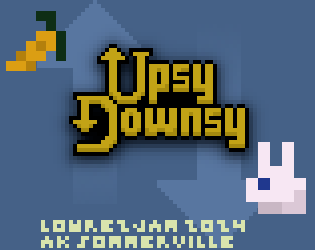 Upsy-Downsy by aksommerville
