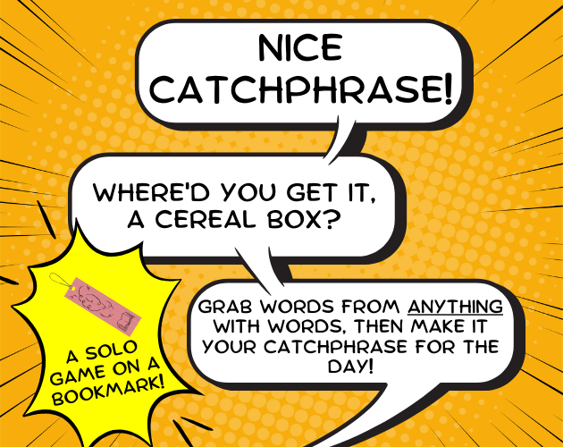 Nice Catchphrase! by Beth and Angel Make Games