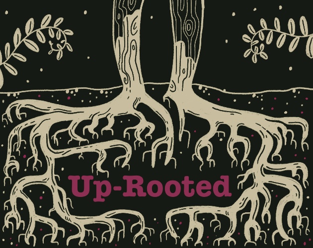 Up-Rooted by beccamay
