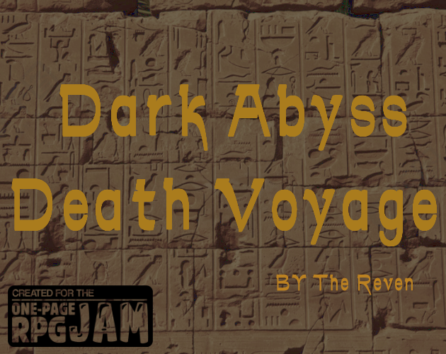 Dark Abyss Death Voyage by The Reven