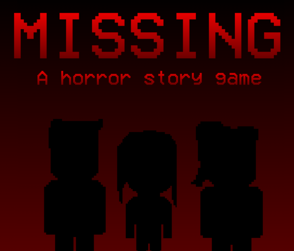 MISSING by PIXEL GAMES