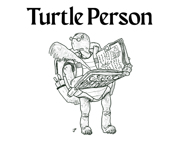 Turtle Person by Matt Umland