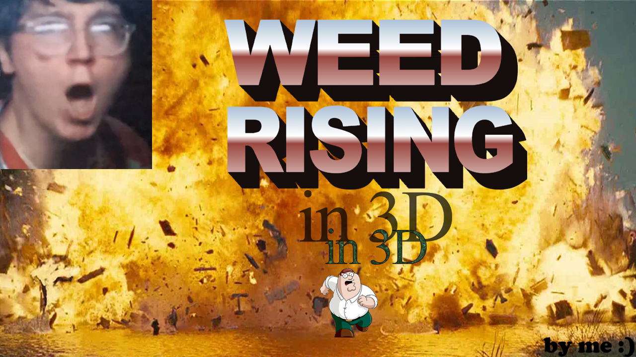 Weed Rising by me :)