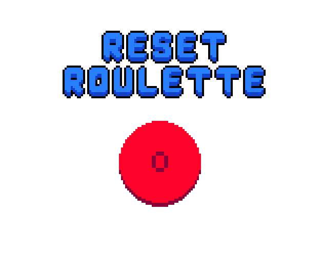 Reset Roulette by Bragorn