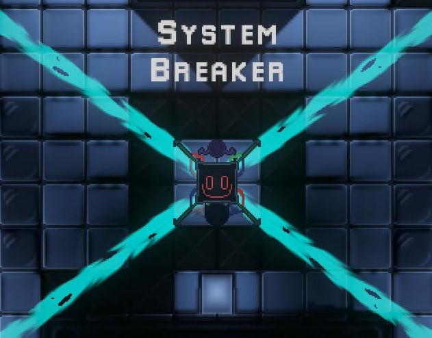 System Breaker by Arkhadom Dev