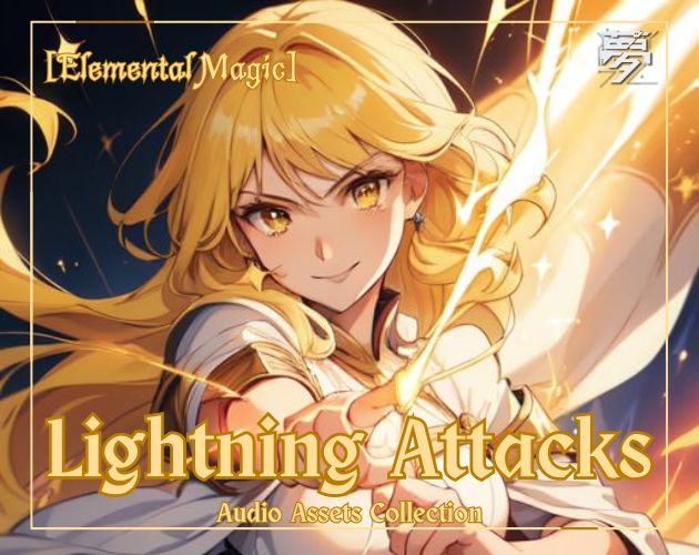 Elemental Magic: Lightning Attacks [Audio Assets Collection] by LastDayDreaming
