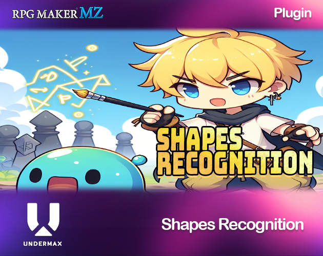 RPG MAKER MZ Plugin: Shapes Recognition by Undermax