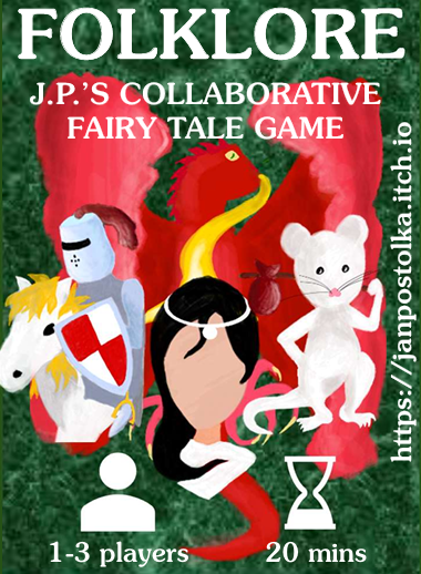 FOLKLORE, J.P.'s Collaborative Fairy Tale Game by janpostolka