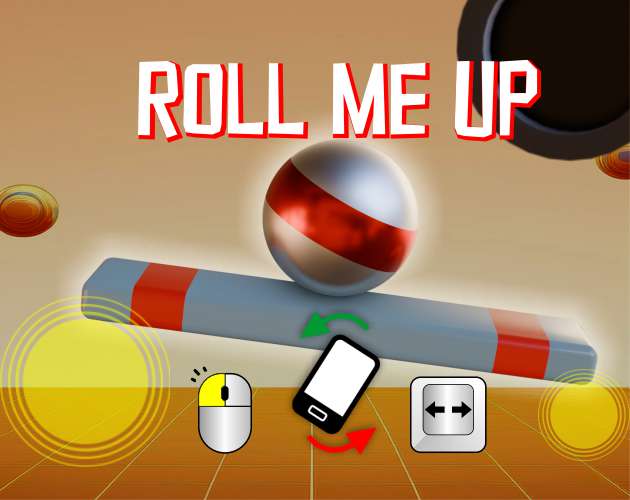 Roll Me Up by GameSome
