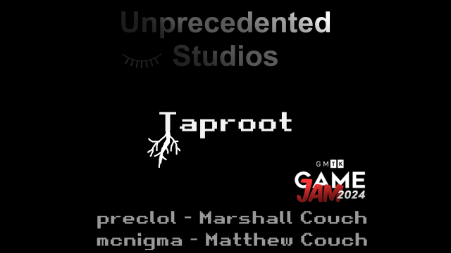 Taproot by Unprecedented Studios, MCNigma for GMTK Game Jam 2024 - itch.io