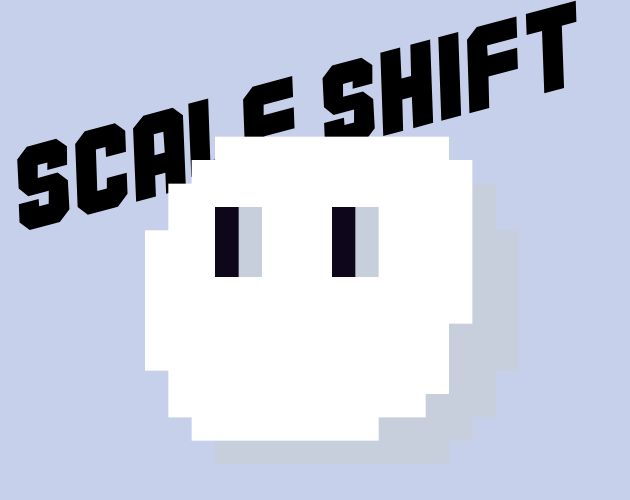 Scale Shift by 7amo beka for GMTK Game Jam 2024 - itch.io