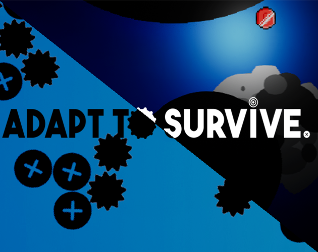 Adapt To Survive by xT0b1as