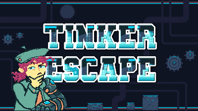Tinker Escape by sixthgear, Kajace, Benjo, Dentrala