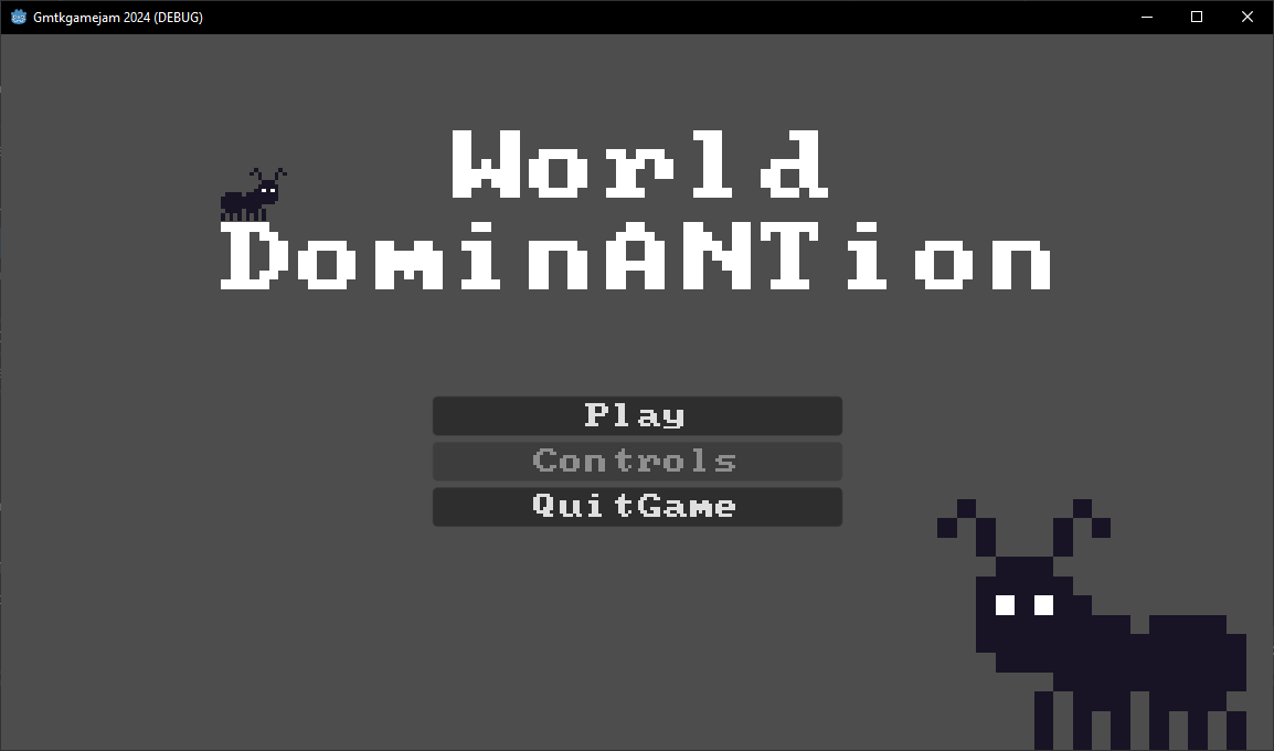 World DominANTion by MiroGames, daquansmith for GMTK Game Jam 2024 ...