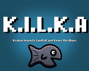 K.I.L.K.A. by FunBanan for 💰 Mini clone GMTK Game Jam ( by Noob Game Dev ) - itch.io