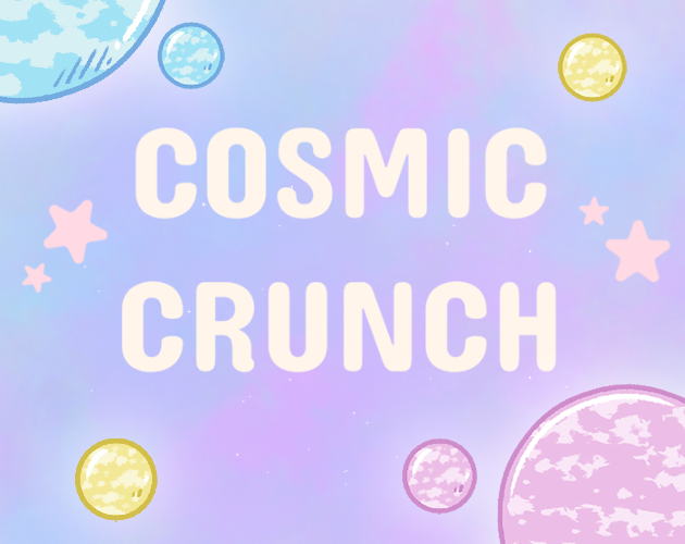 Cosmic Crunch by Miss Mystie, kindaokev, jo--garden, Noé, Doumeki21 for ...