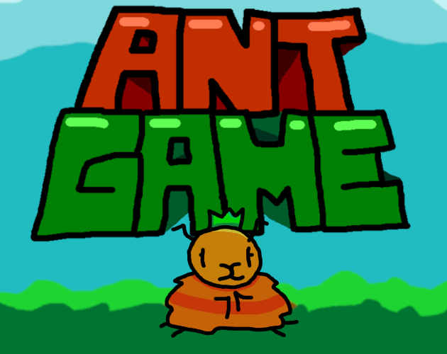 Ant Game by WiilleeyyuuM for GMTK Game Jam 2024 - itch.io