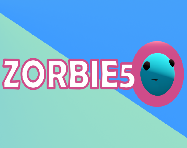 Zorbie5 (Jam Version) by DemoGameJams