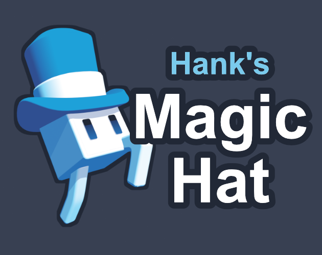 Hank's Magic Hat by zelophed, Jozufozu, gamez7, Kryppers