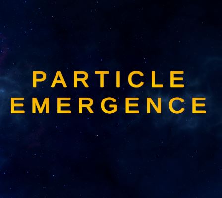 Particle Emergence by Angry Monitor Games