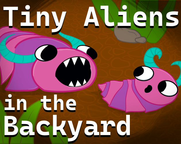 Tiny Aliens in the Backyard by NHMosko, eduardomosko for GMTK Game Jam 2024 - itch.io