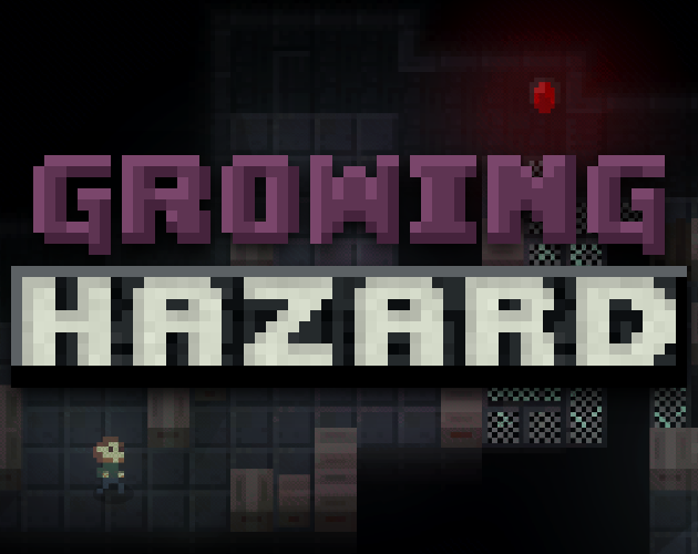 Growing Hazard by PolDev, Ménure