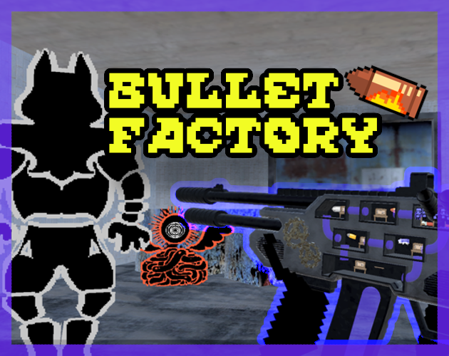 Rate Bullet Factory by EMMY for GMTK Game Jam 2024 - itch.io