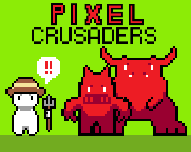 Pixel Crusaders by LilZeus, dee_dawgg