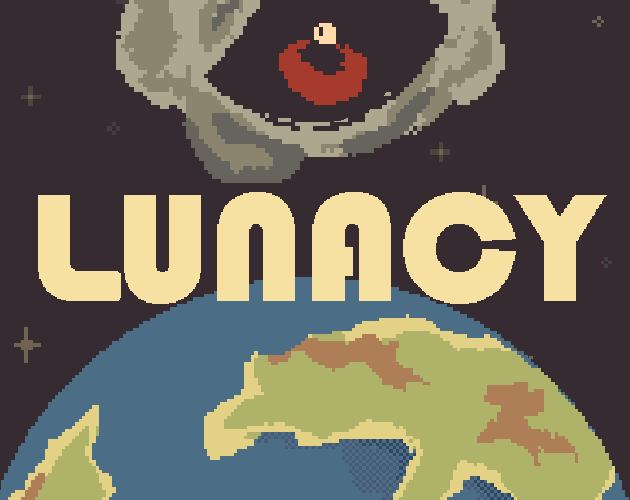 LUNACY by Nihilo Games, HADRIEN NGUYEN, ghostlysleuth, Boo Radley ...