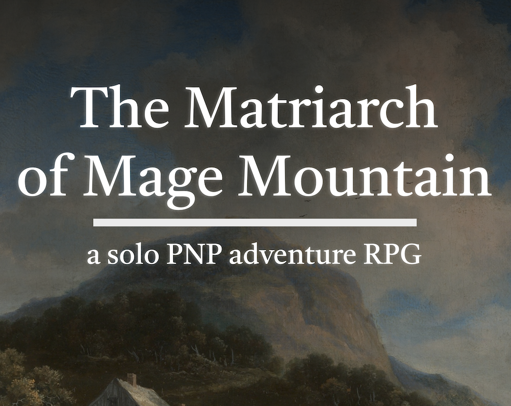 The Matriarch of Mage Mountain by Travis D. Hill