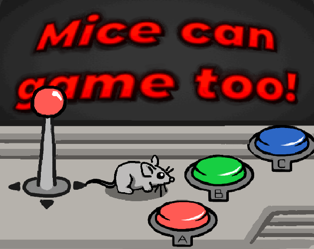 Mice can game too! by PikePerchGames