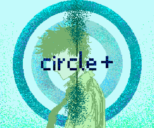 circle+ [prologue] by l a r i