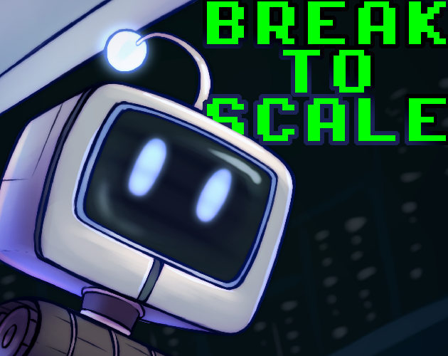 Break to Scale by CutieMonica for GMTK Game Jam 2024 - itch.io