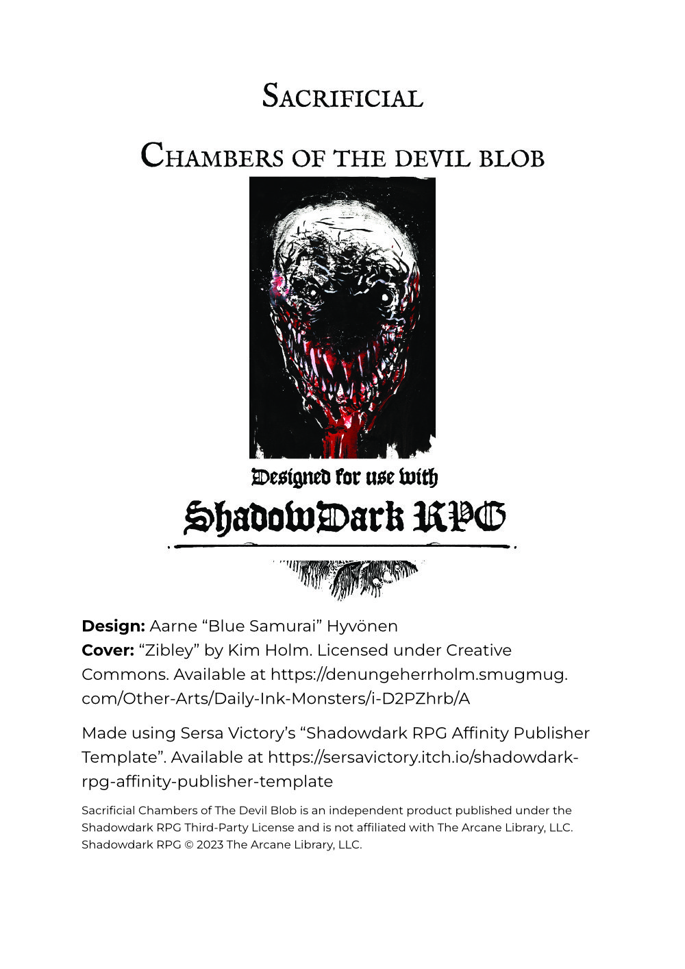 The Sacrificial Chambers of the Devil Blob by thebluesamurai for Weird ...