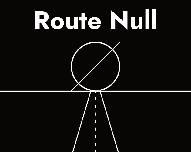 Route Null by MrHitchhikerDave
